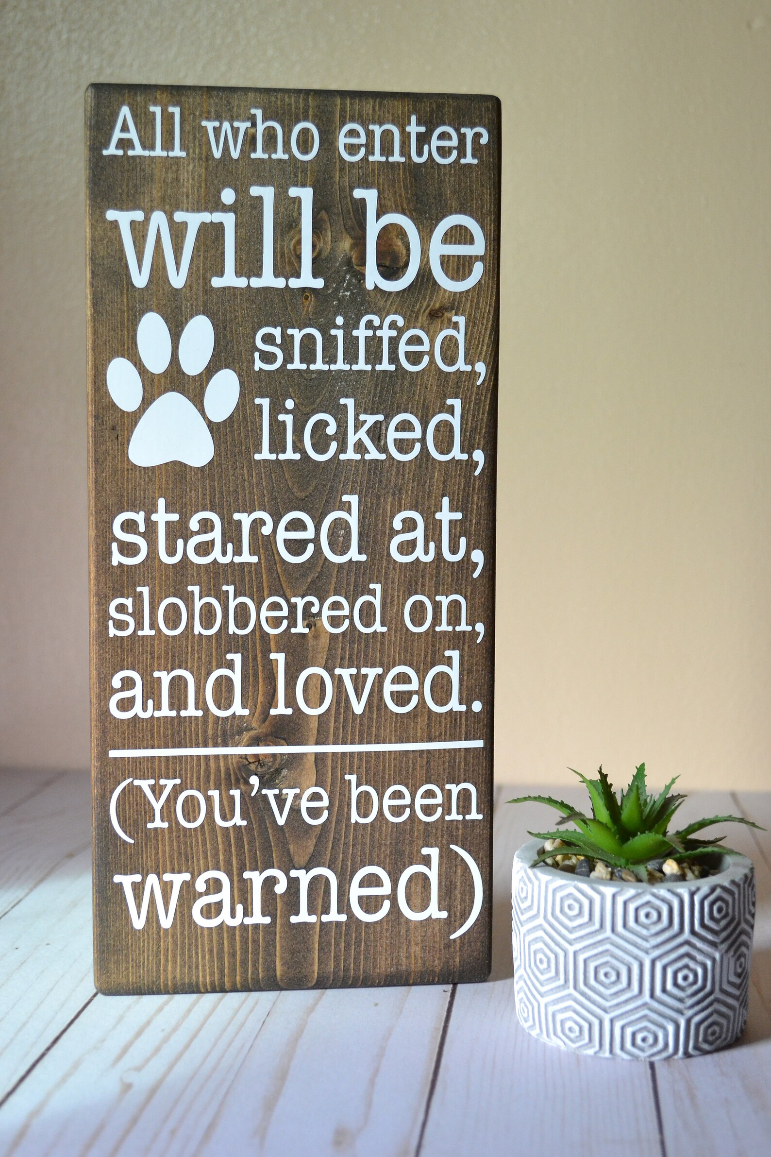 Dog Lover Wood Sign Wood Sign Humorous Pet Sign Pet Lover - Etsy