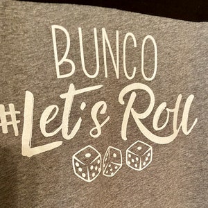 Bunco T-shirt: Let's Roll!!! 3/4 Sleeves. Sizes Small to 3XL - Etsy