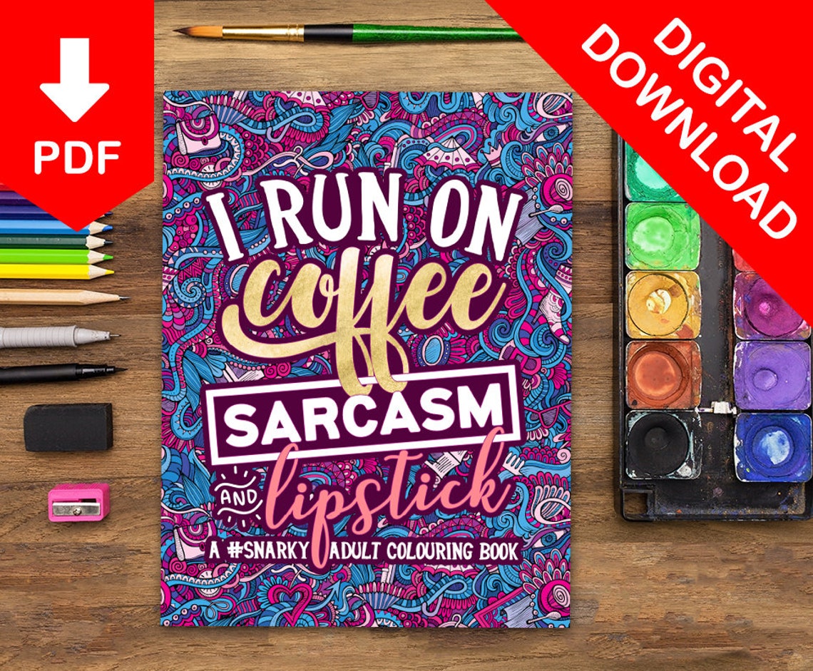 Adult Coloring Book Adult Coloring Pages Funny Quotes Coloring Pages ...