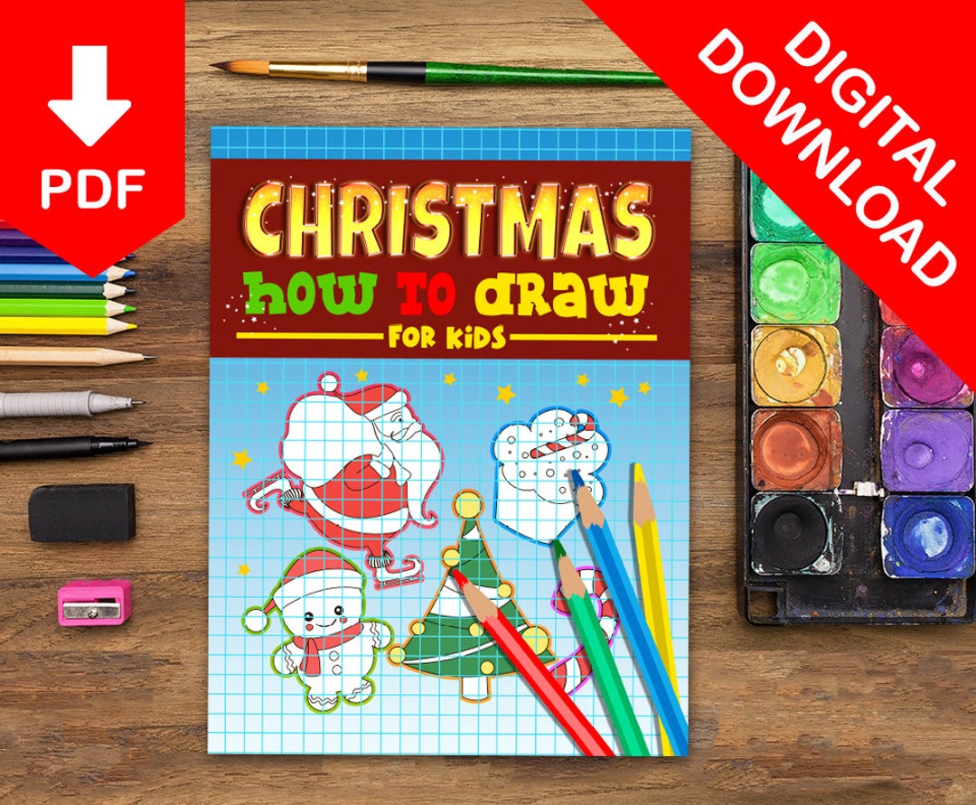 Christmas How to Draw Kids Activity Book for Children - Step-by-step ...
