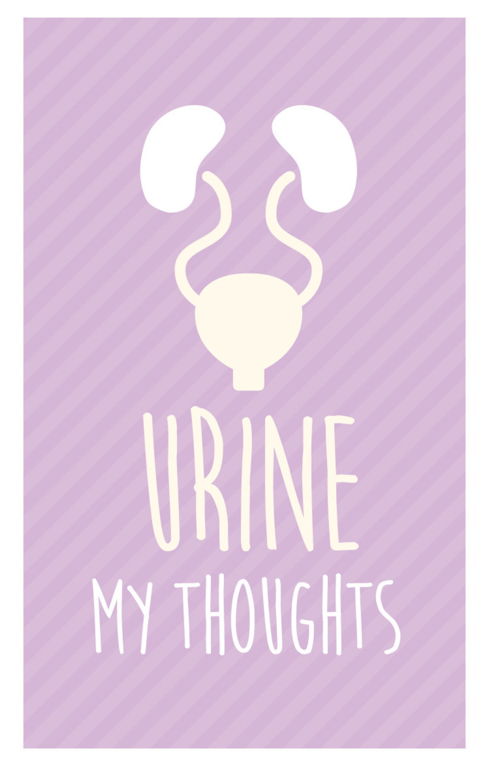 Funny Medical Valentine's Day Card Download urine My Thoughts Great for ...