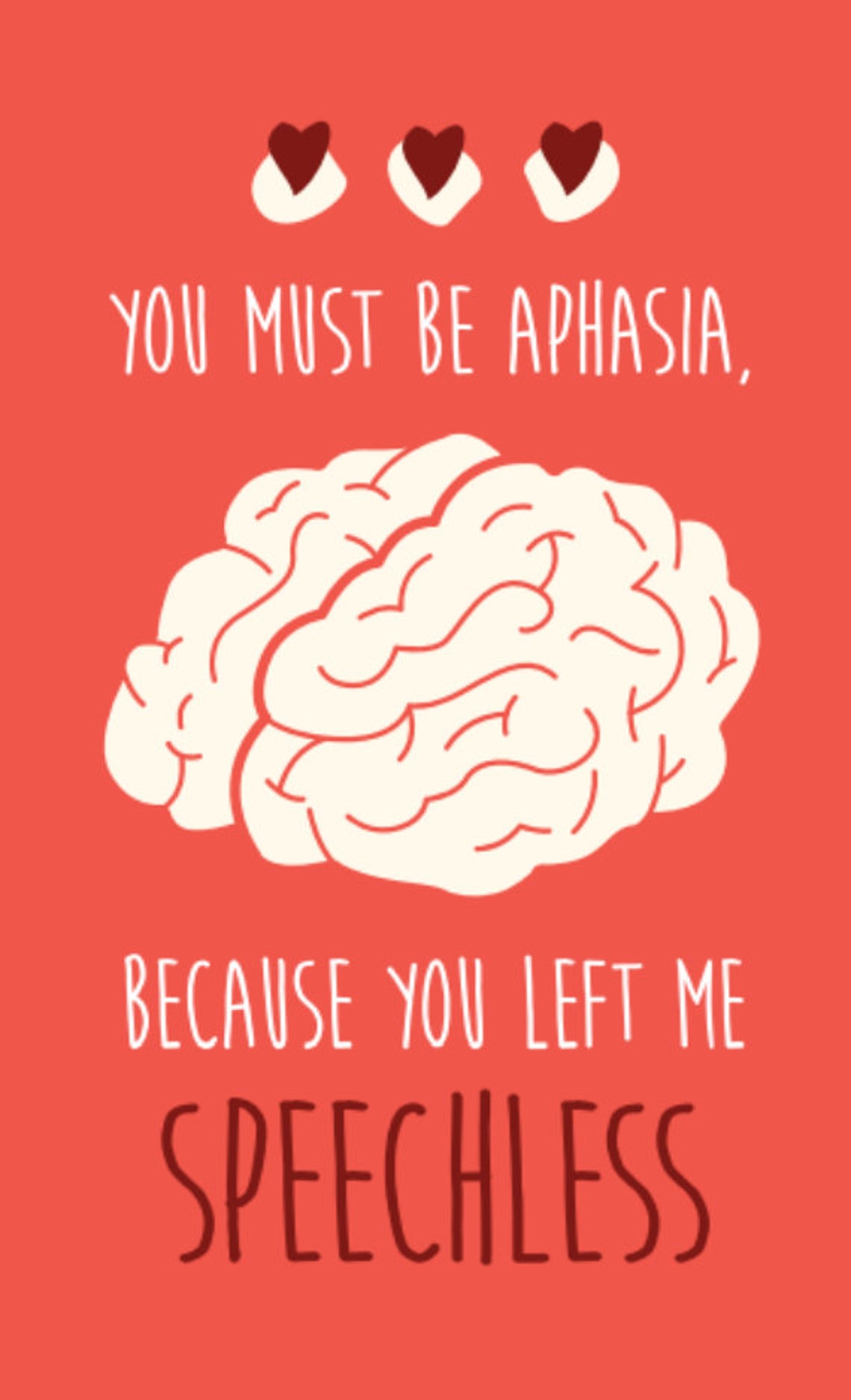 Medical Valentine's Day Card Download you Must Be Aphasia Because You ...