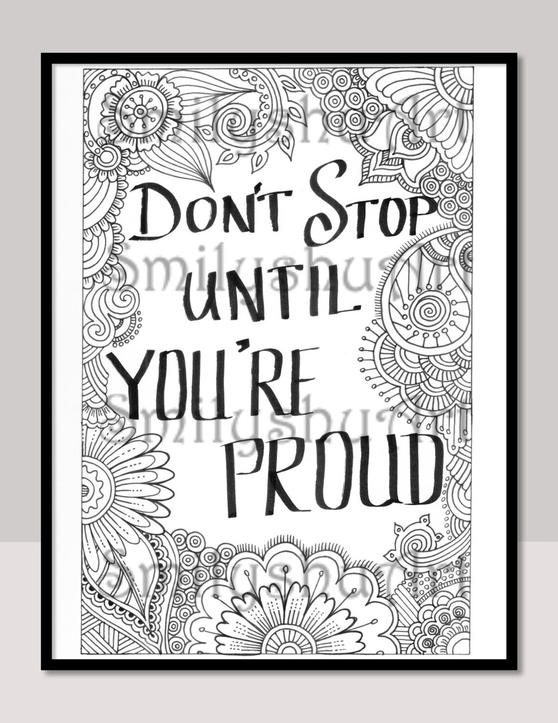 Don't Stop Until You're Proud, Printable Coloring Quotes for Grown Ups ...