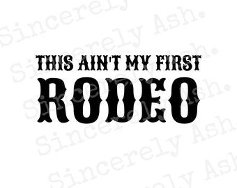 My First Rodeo - Etsy