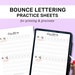 Bounce Lettering Practice Sheets | TWO Versions of Each Letter | Modern ...