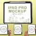 IPad Pro Mockup Bundle | Customizable Styled Mockup | Mockup Template ...