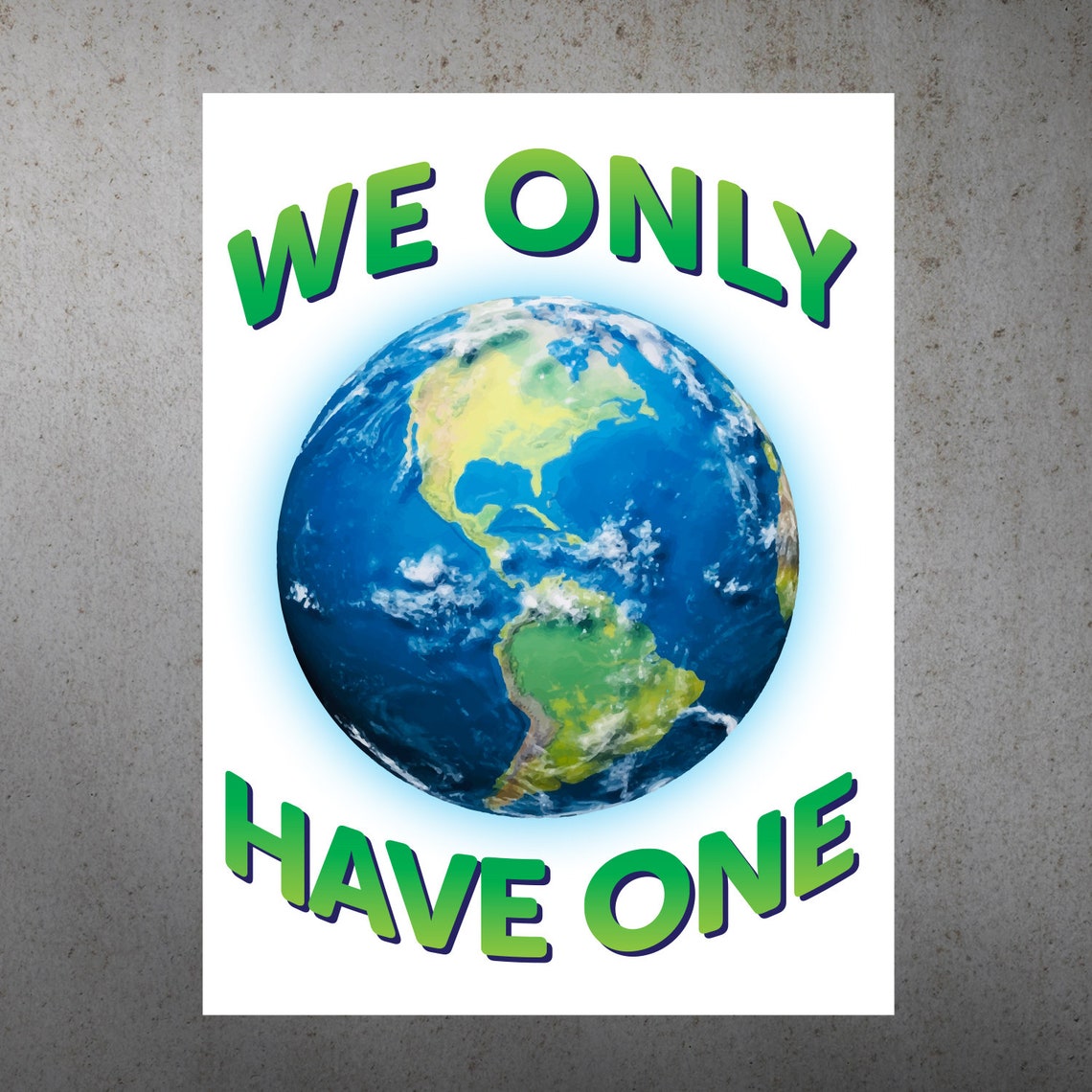 We Only Have One Earth PRINTABLE Protest Poster Climate | Etsy