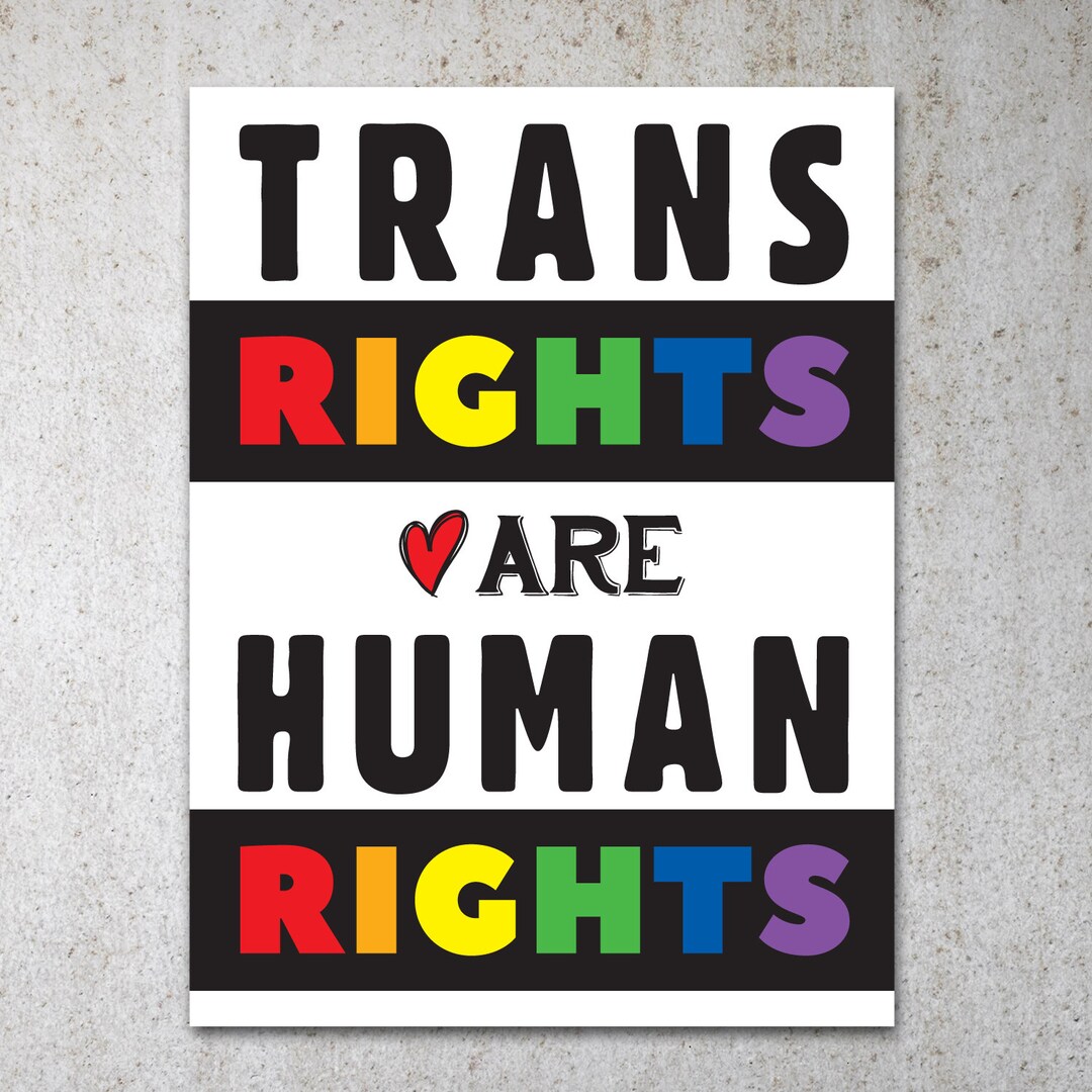 Trans Rights Are Human Rights PRINTABLE Protest Poster - Etsy