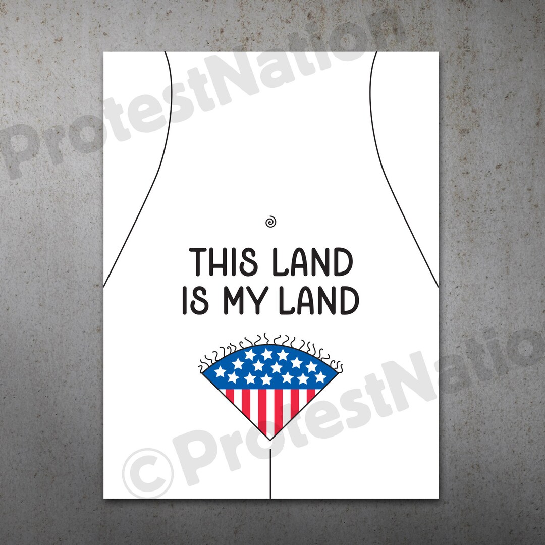 This Land is My Land PRINTABLE Protest Poster | Protest Sign - Etsy