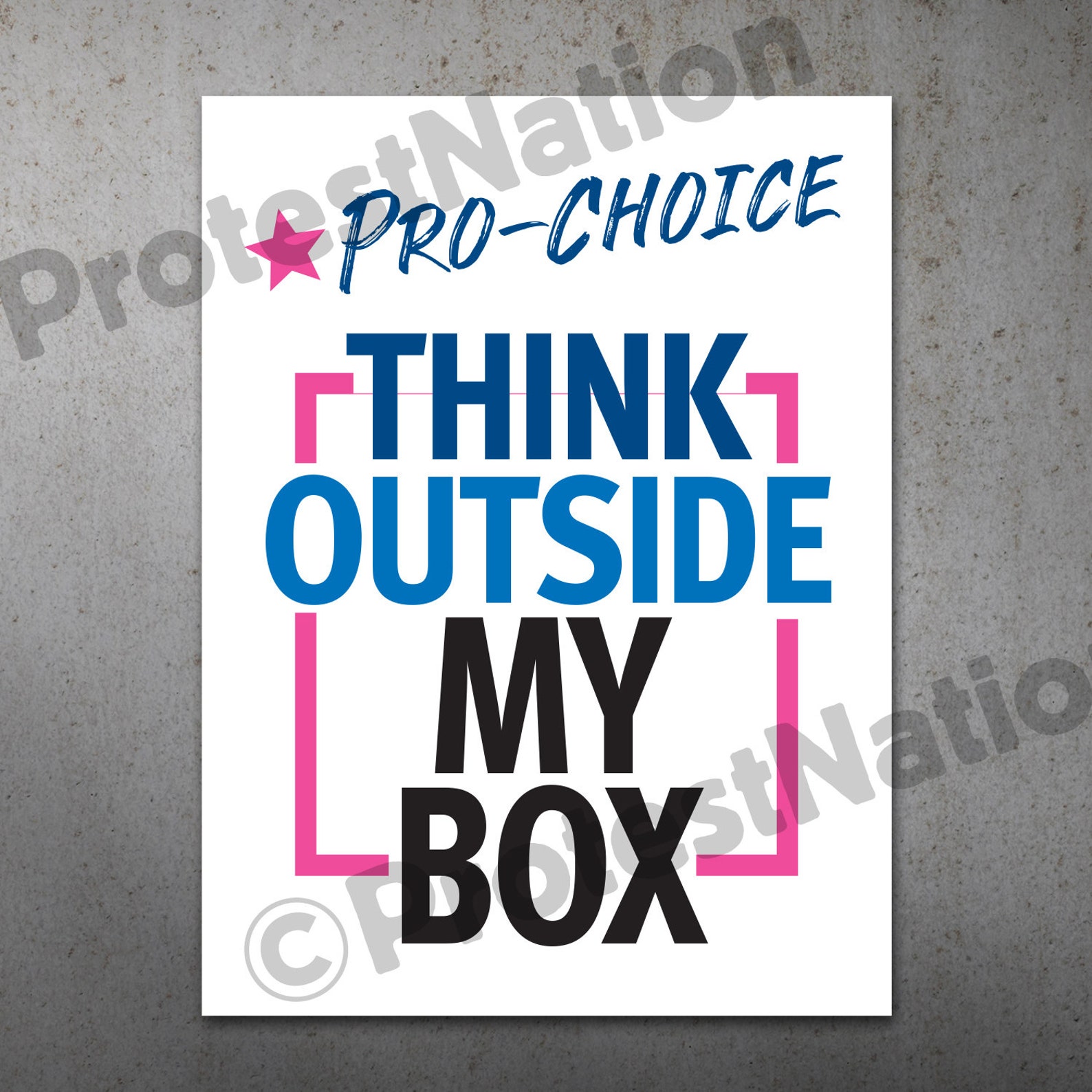 Think Outside My Box PRINTABLE Protest Poster Protest Sign - Etsy