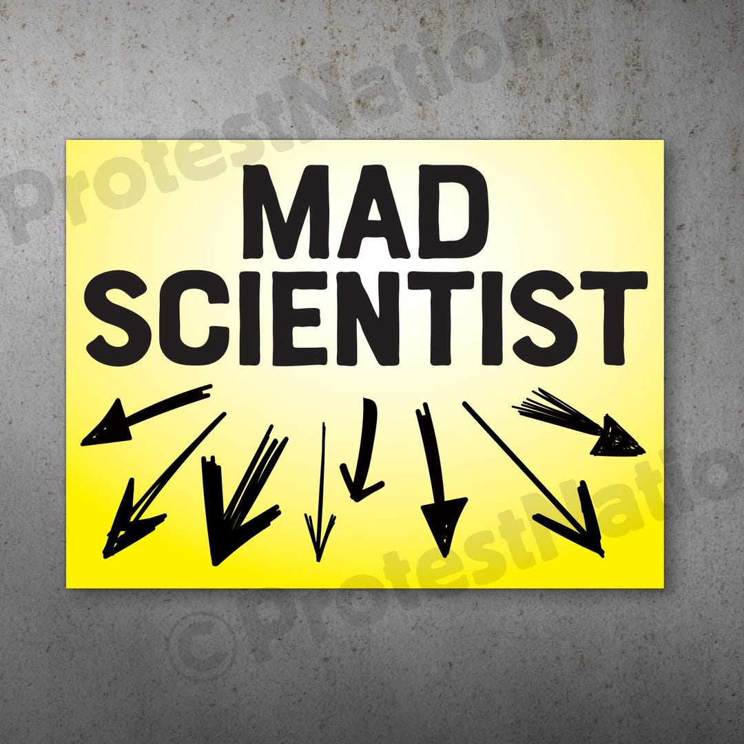 Mad Scientist PRINTABLE Protest Poster | Anti Trump Protest Sign - Etsy