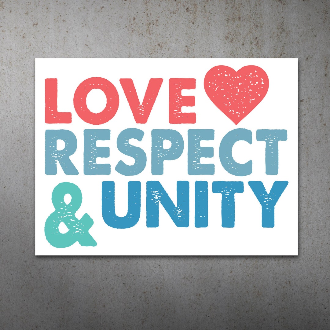 Love Respect Unity PRINTABLE Protest Poster Protest Sign - Etsy