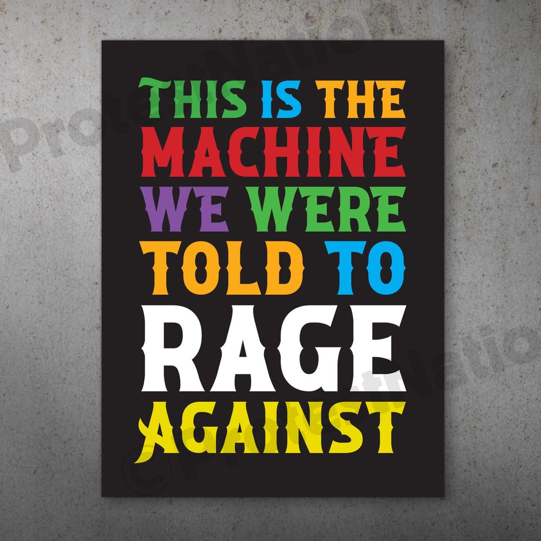 Rage Against the Machine PRINTABLE Protest Poster | Anti Trump Protest ...