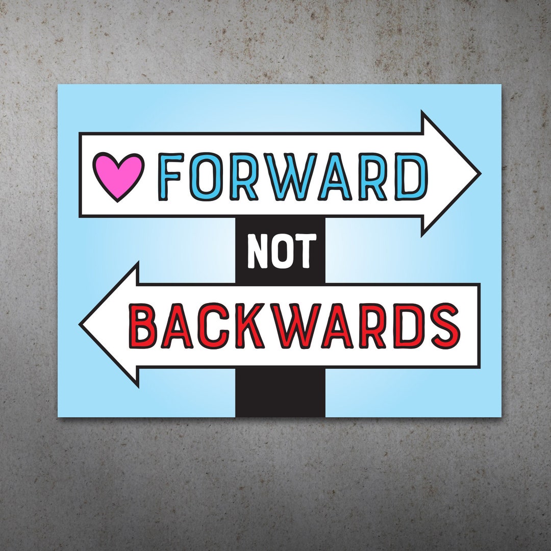Foward Not Backwards PRINTABLE Protest Poster | Anti-trump March Sign ...