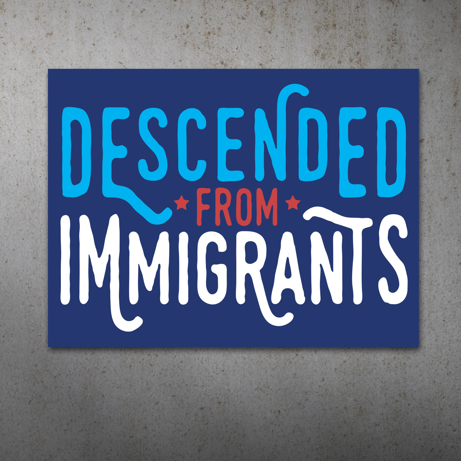 Descended From Immigrants PRINTABLE Protest Poster Anti | Etsy