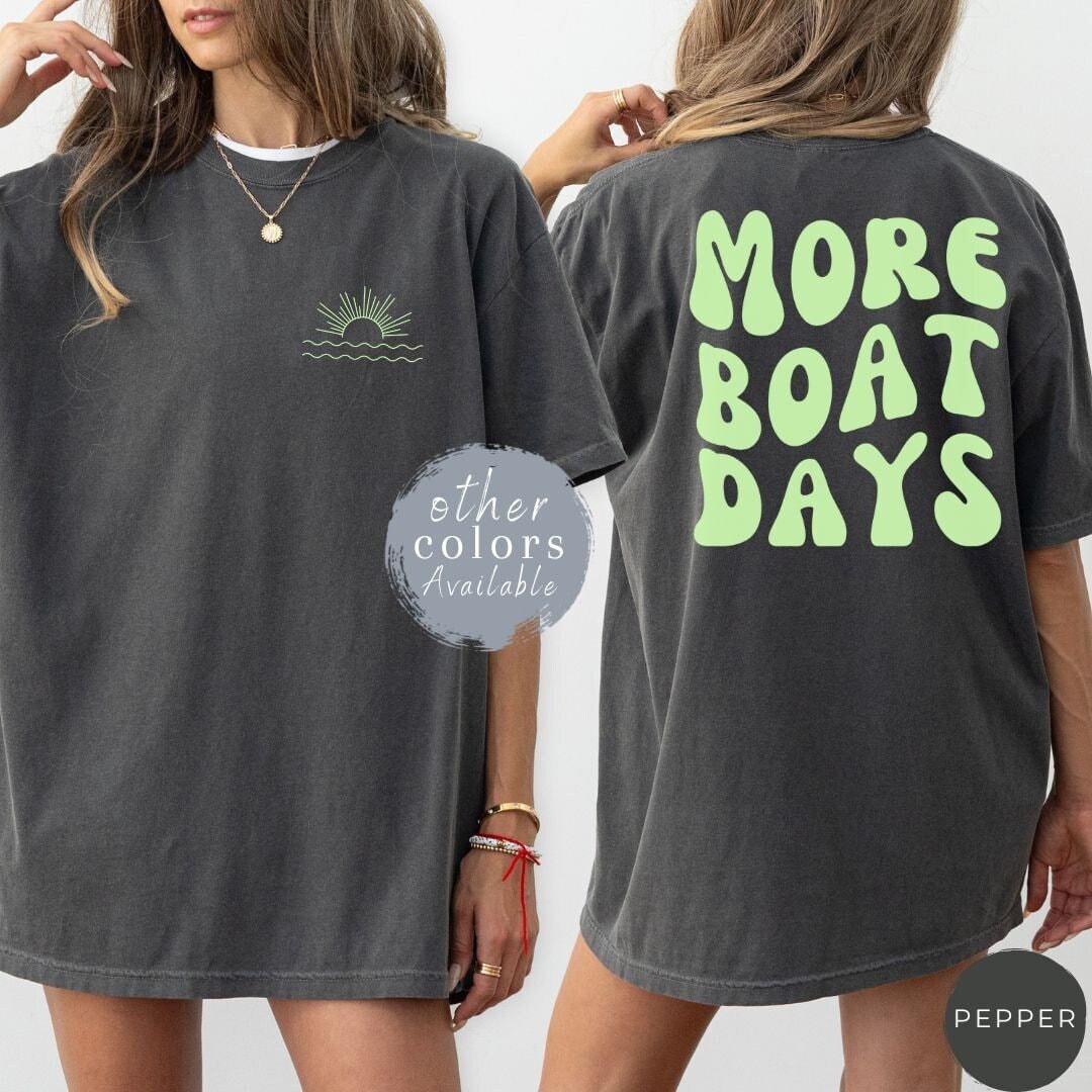 More Boat Days Summer Boating Shirt, Neon Beach Cover Up, Vacation Tee ...