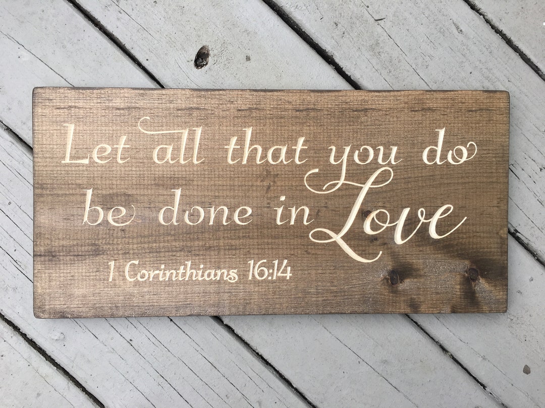 Bible Verse Wall Art Let All That You Do Be Done in Love 1 Corinthians ...