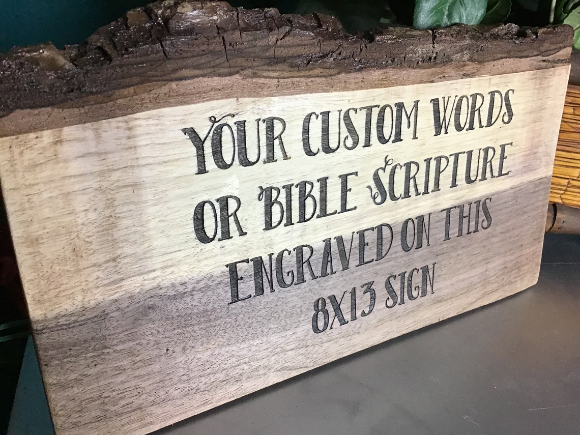 Custom Live Edge Sign With Black Words Custom Bible - Etsy