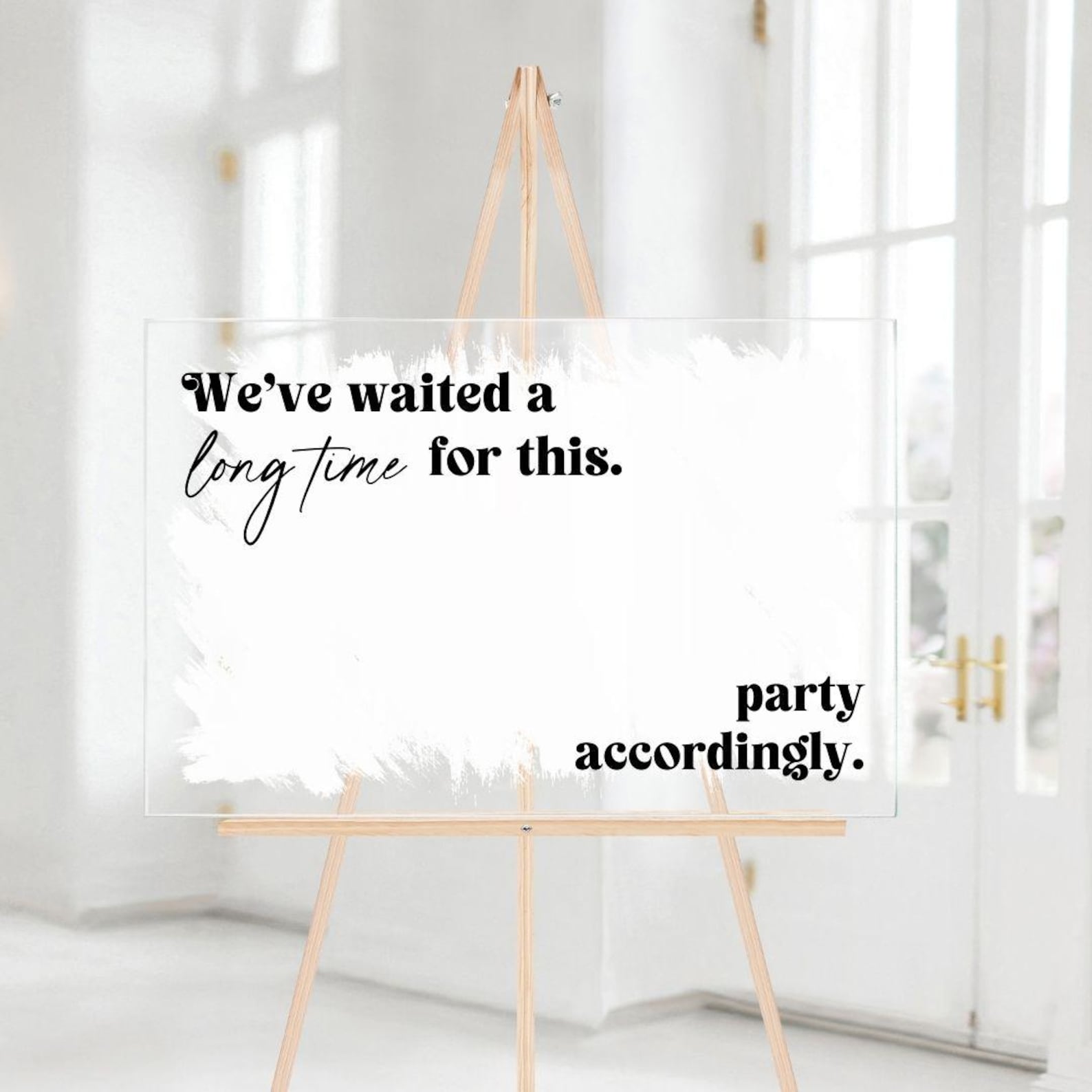 Funny Wedding Mirror Decal for Funny Wedding Sign We've Waited a Long ...