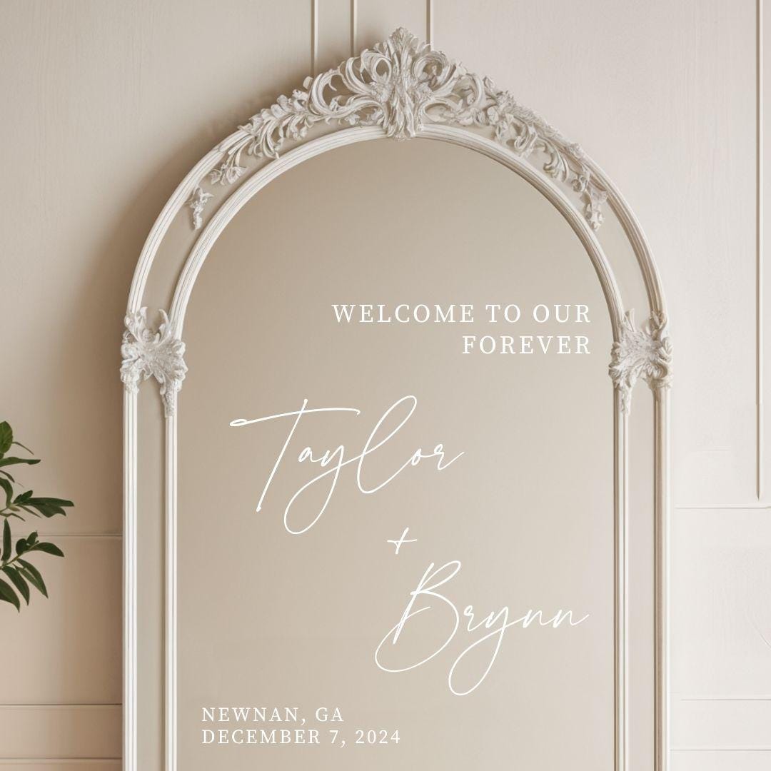 Welcome to Our Forever Custom Vinyl Decal for Wedding Mirror Forever ...