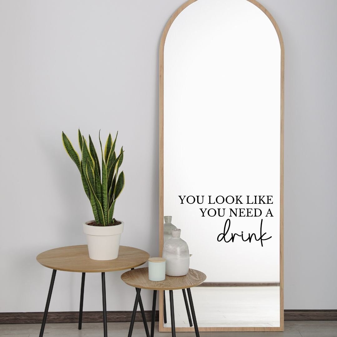 You Look Like You Need A Drink Funny Bar Sign Decal for Wedding Bar ...