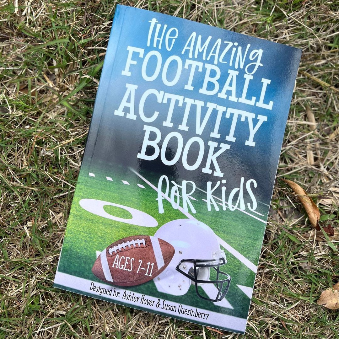 Football Activity Book for Kids Football Activity Pages for Ages 7-11 ...