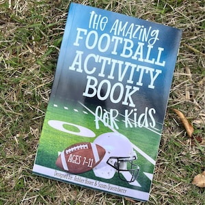 Football Activity Book for Kids Football Activity Pages for Ages 7-11 ...