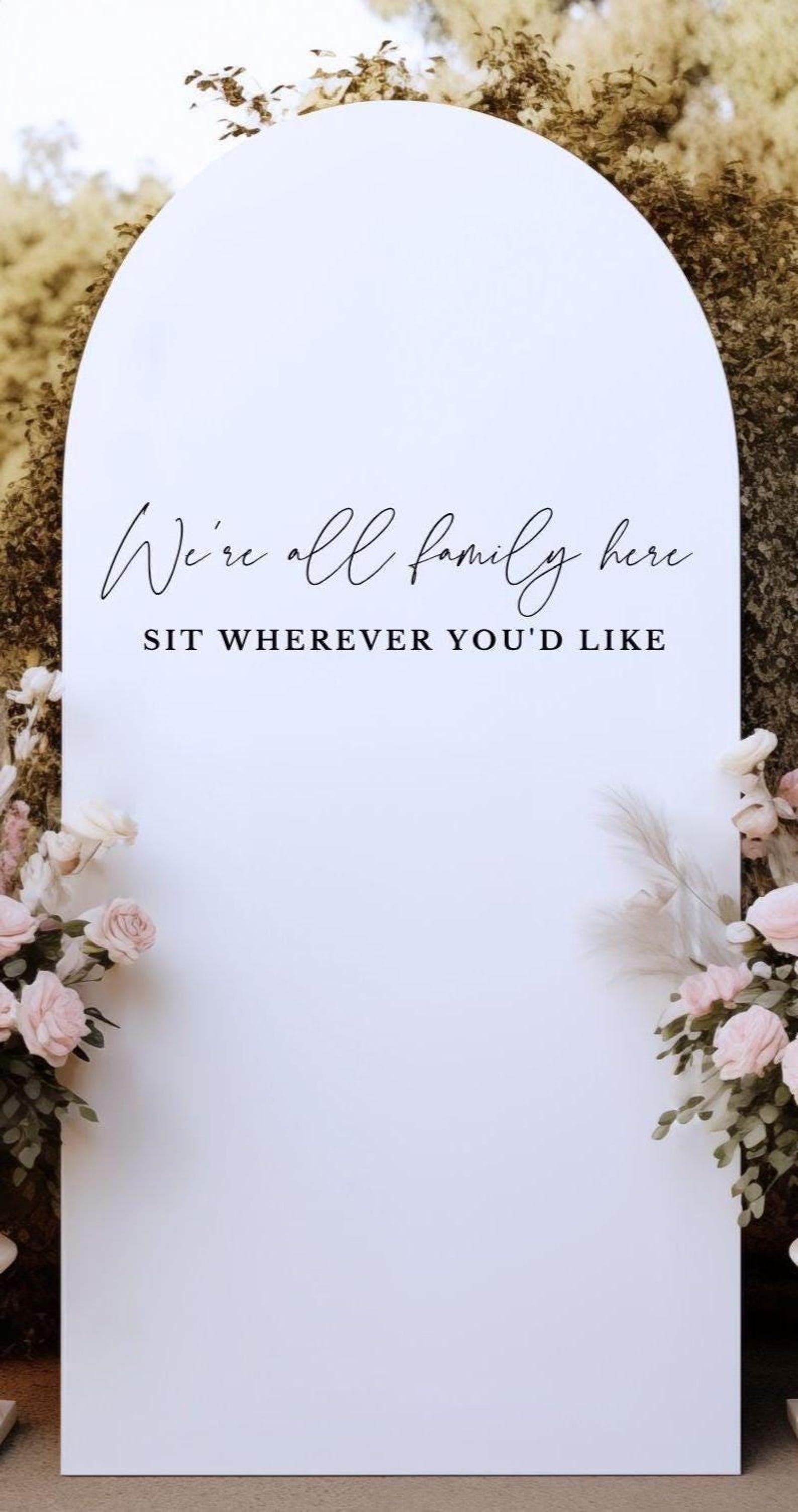 We’re All Family Here Sit Wherever You’d Like Decal for Wedding Seating ...