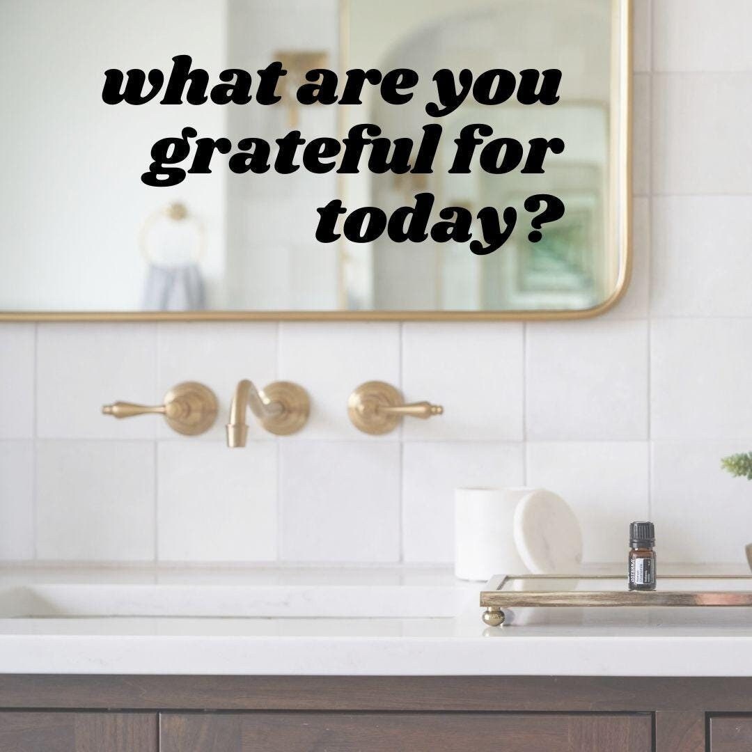 Gratitude Reminder Decal for Bathroom Mirror Gratitude Decal for ...