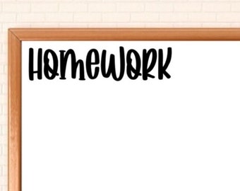 Homework Decal for Classroom, Whiteboard Decal, Classroom Decor ...