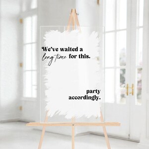 Funny Wedding Mirror Decal for Funny Wedding Sign We've Waited a Long ...