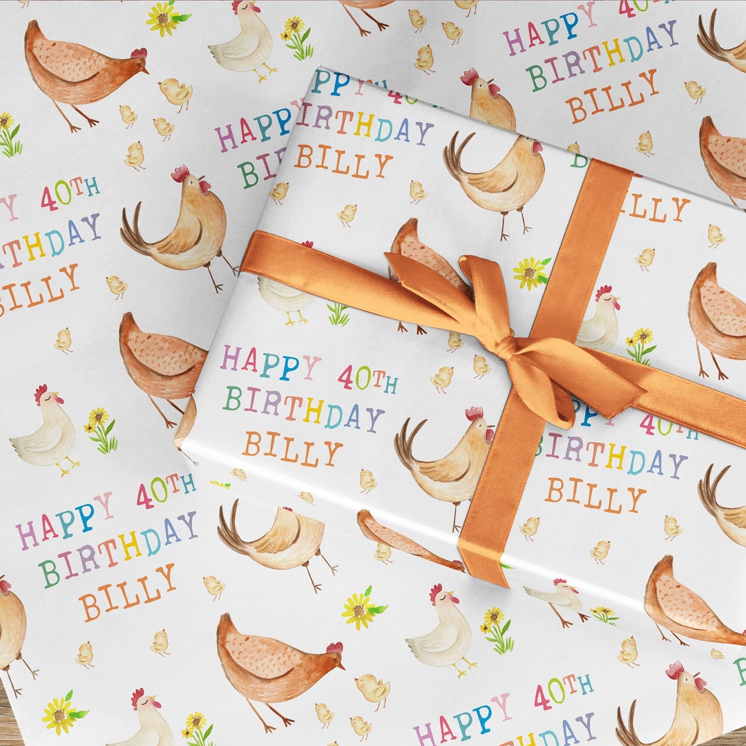 Personalised Chicken Wrapping Paper, Fun Cute 40th 30th 21st Chick Hen ...