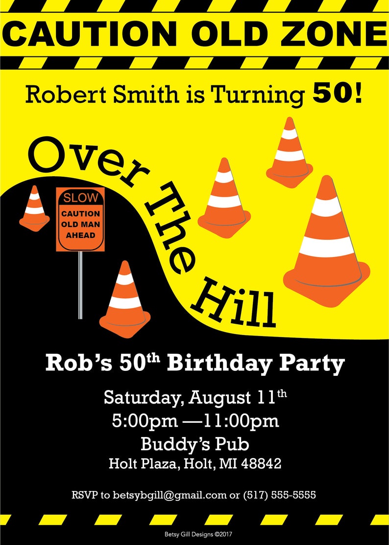 Over the Hill Caution Old Zone Birthday Invitation for 50th or 40th ...