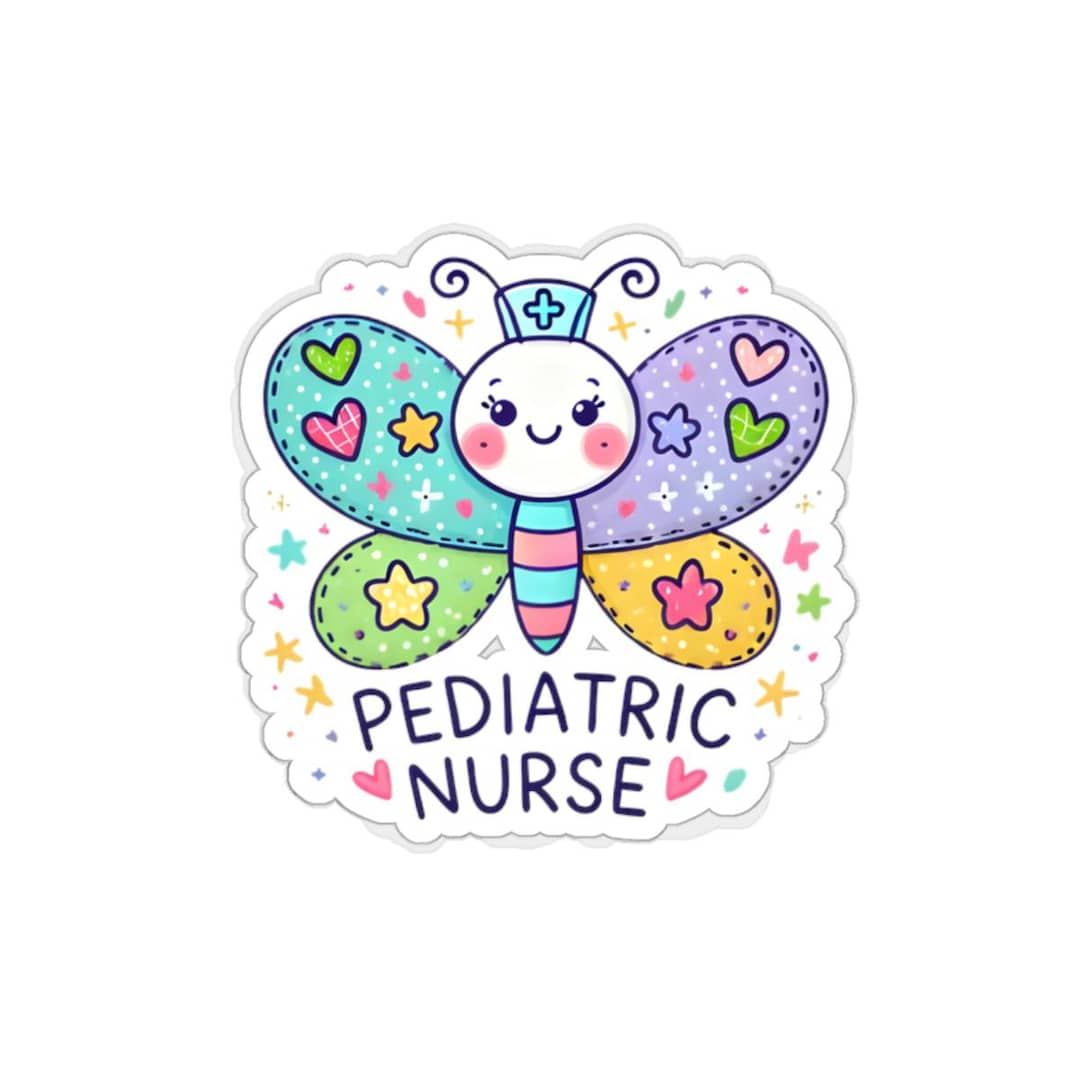 Pediatric Nurse Cute Butterfly Sticker, Childrens Nurse Medical Die-cut ...