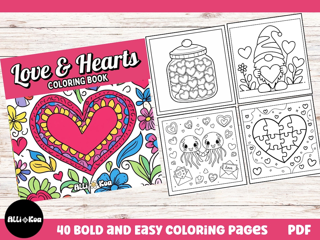 Love and Hearts Coloring Book, Bold and Easy Coloring Book, PDF ...