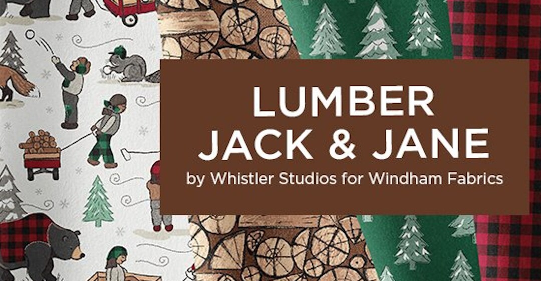 Lumber Jack and Jane Fabric and Panel Rustic Bear Beaver Fox Northwest Buffalo Plaid Whistler ...