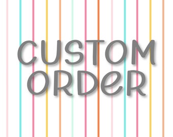 Custom Orders - Etsy