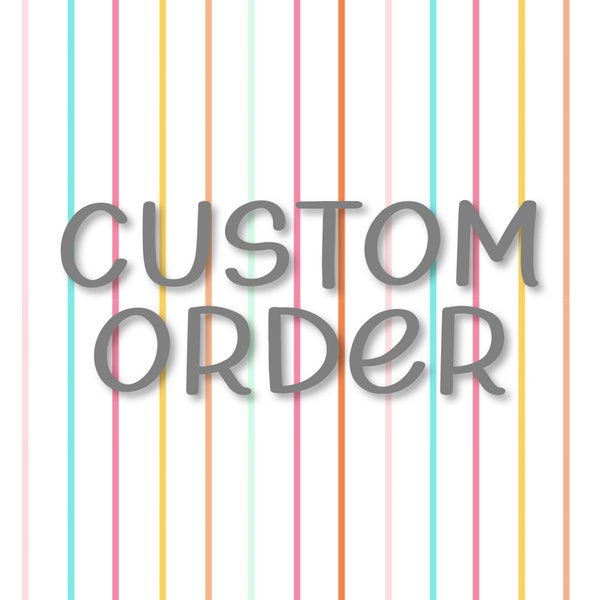 Custom Orders - Etsy