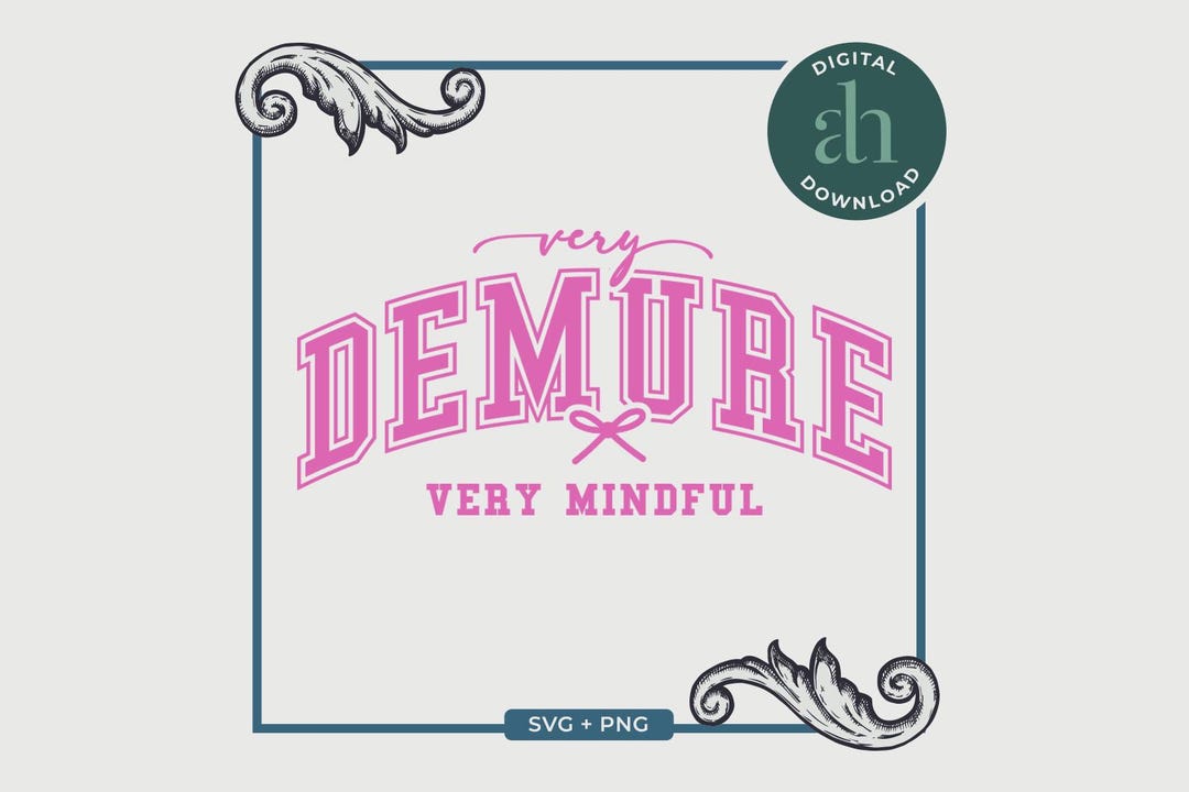 Very Demure Very Mindful Very Cutesy, Athletic Bow SVG File, Coquette ...