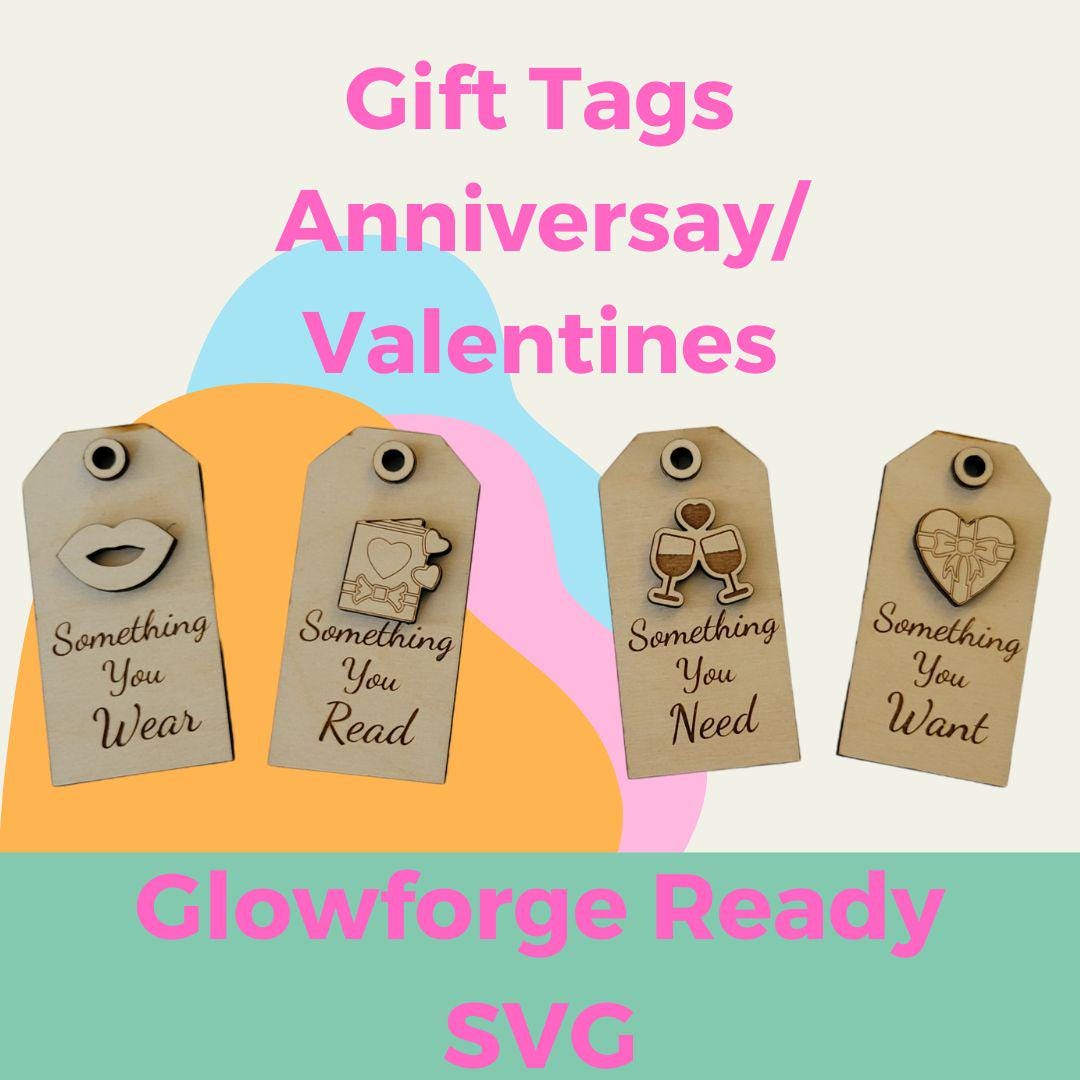 Glowforge Ready SVG Gift Tags Anniversary/valentines Day - Etsy