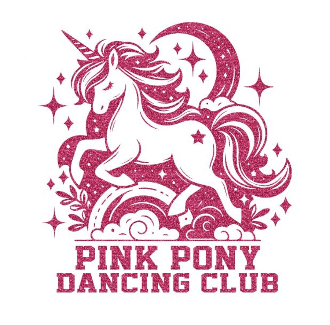 Pink Pony Dancing Club With NO BACK DESIGN - Printed Design on Your ...