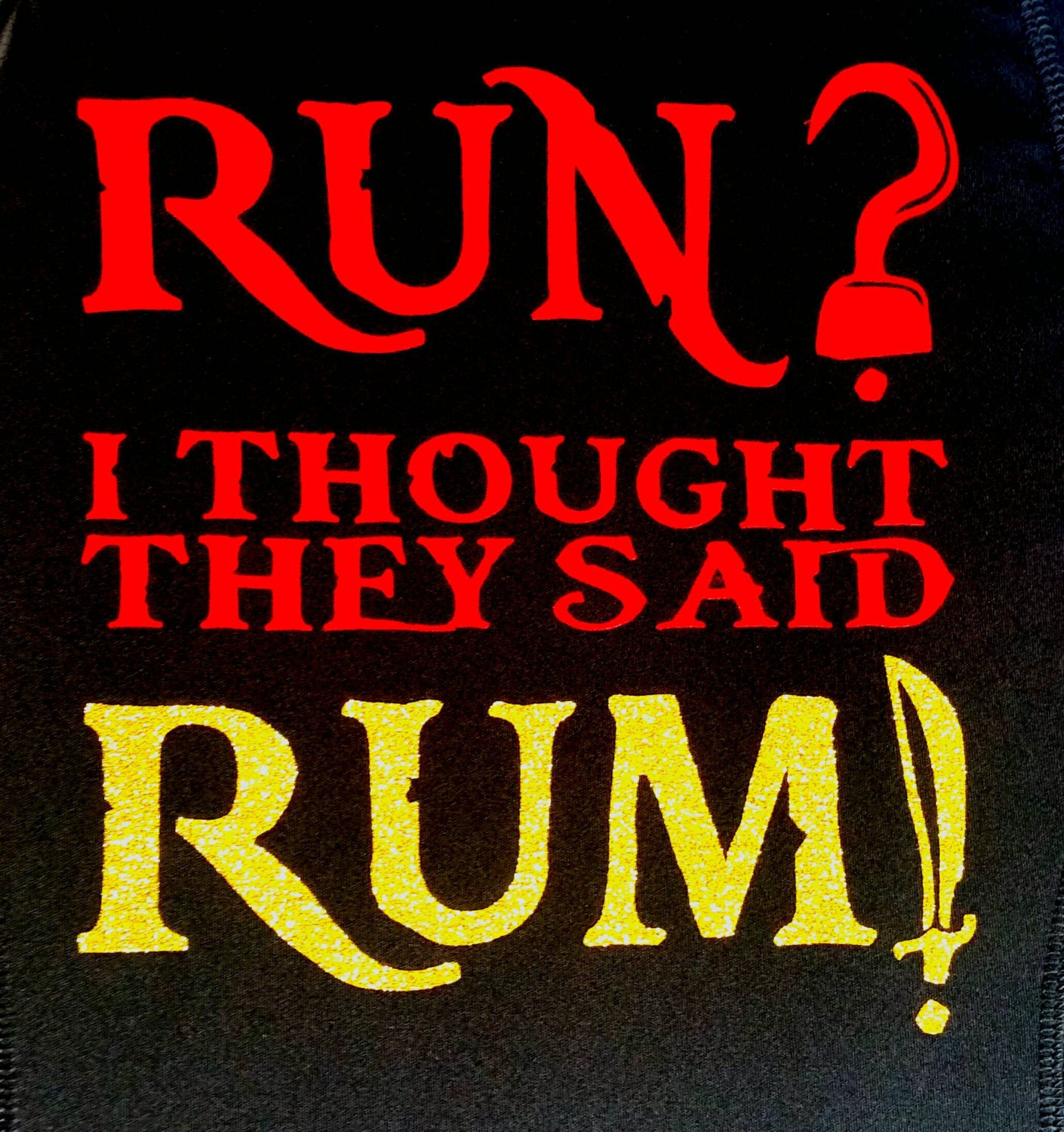 Run? I Thought They Said Rum! - Funny Running Tee T Shirt or Tank, 3 ...