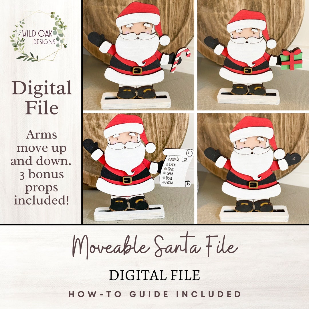 Moveable Santa Digital File, File for Laser, Christmas Decor File ...