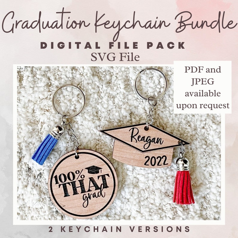 Graduation Keychain Digital File Keychain File File for | Etsy