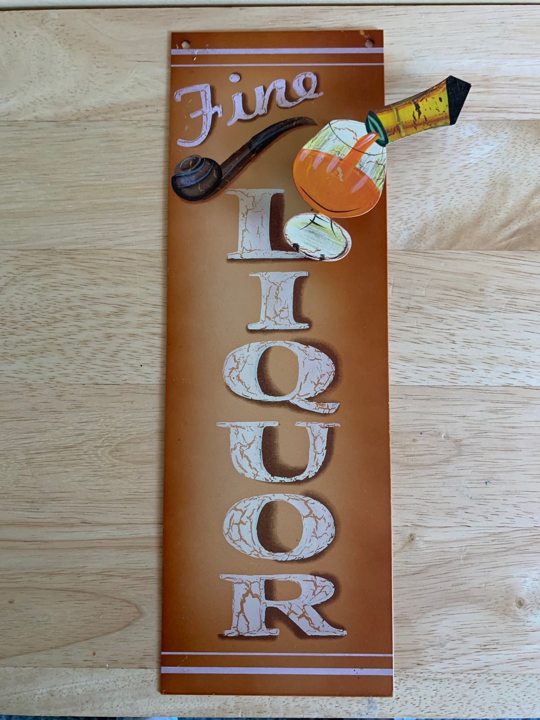 Metal*hand Painted* Liquor Store*bar Sign* Advertisement * FINE Liquor ...