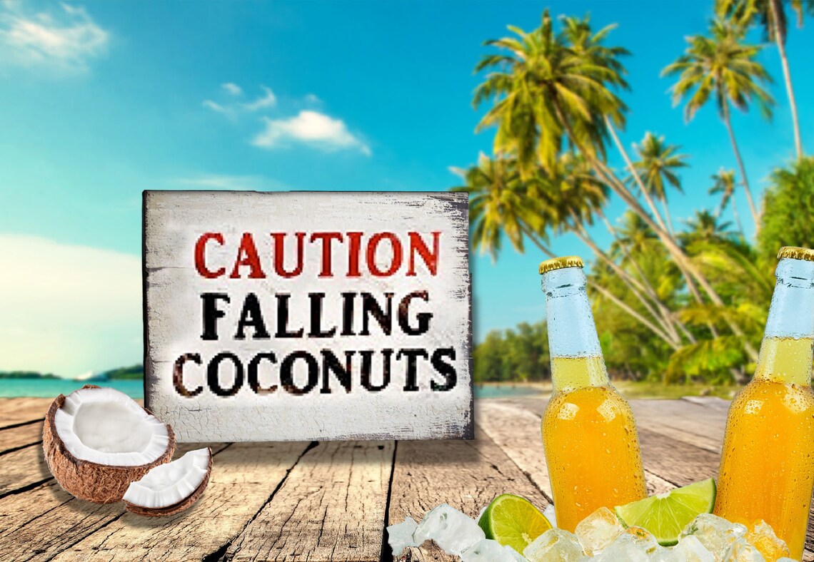 Tropical Beachy Caution Falling Coconuts Tiki Sign, Beach Sign, Coastal ...