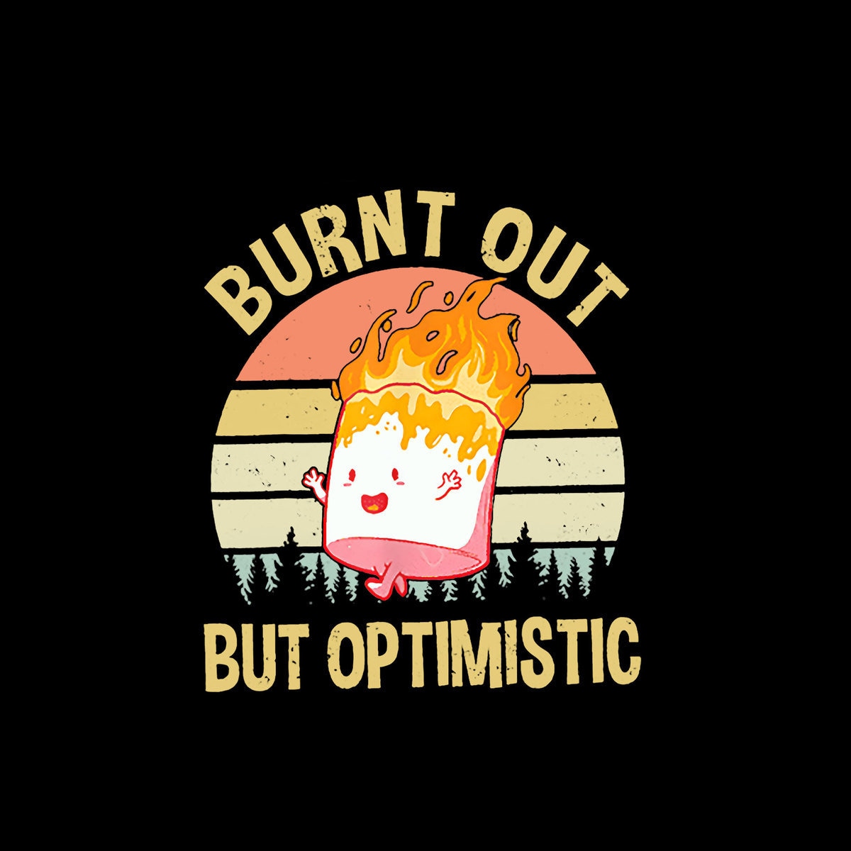 Burnt Out but Optimistic Retro Vintage Sunset Digital PNG - Etsy