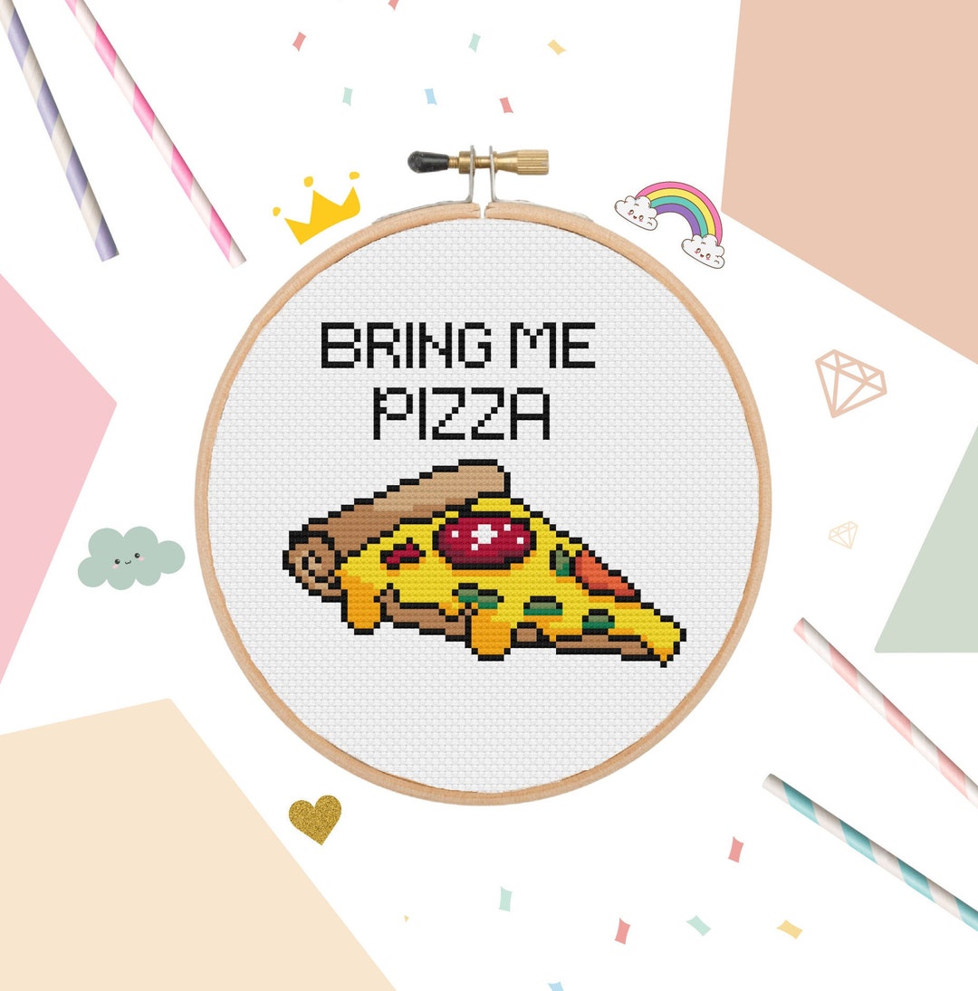Bring Me Pizza Cross Stitch PDF Digital Download Funny Cross Stitch ...