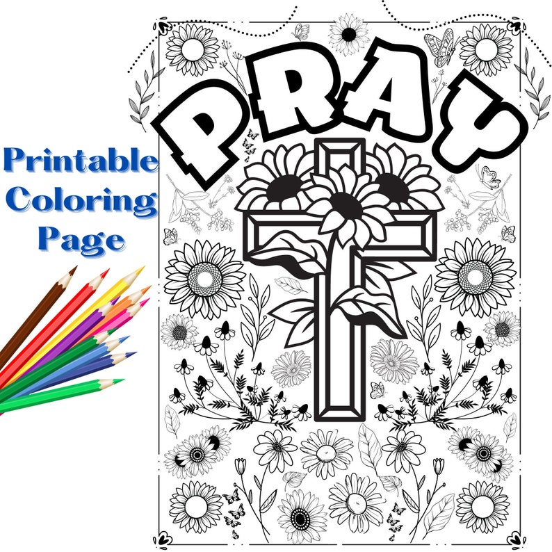 Pray Printable Coloring Page Digital Sunflower Cross Religious ...