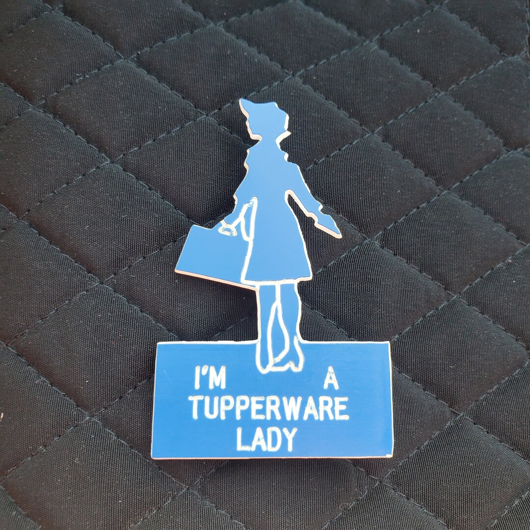 Rare i'm a Tupperware Lady Lapel Pin - Etsy